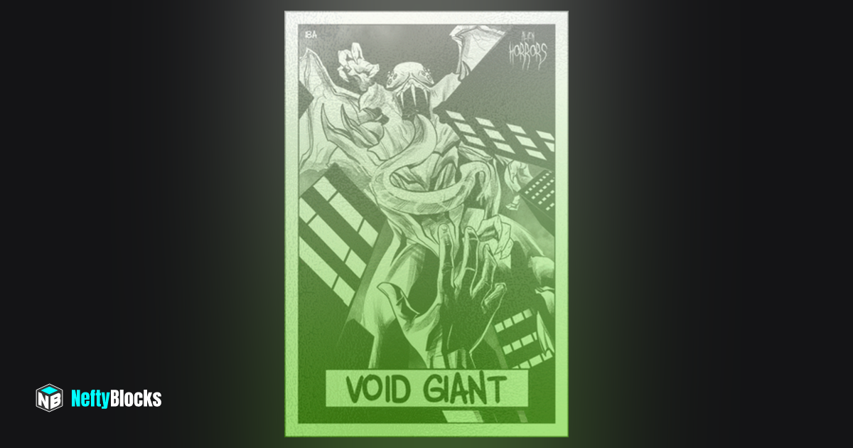 Void Giant | NeftyBlocks | The #1 Trade to Earn NFT Marketplace on WAX