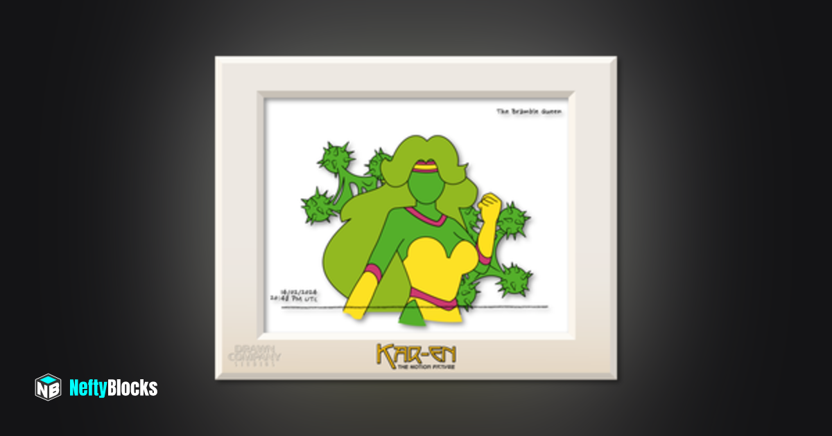 The Bramble Queen #47 | NeftyBlocks | The #1 Trade to Earn NFT ...