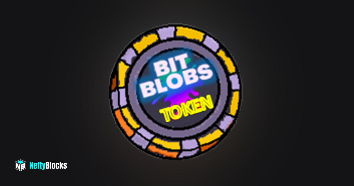 Bit Blobs Token | NeftyBlocks | The #1 Trade to Earn NFT Marketplace on WAX