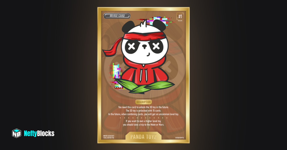Panda Toyz #1 | NeftyBlocks | The #1 Trade to Earn NFT Marketplace on WAX