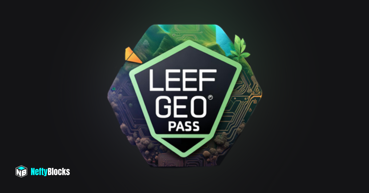 Leef Geo Pass #437 | NeftyBlocks | The #1 Trade to Earn NFT Marketplace ...