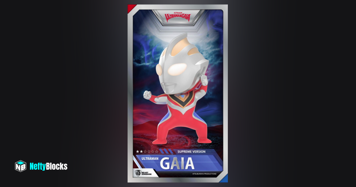 Ultraman Gaia Ready Stance | NeftyBlocks | The #1 Trade to Earn NFT ...