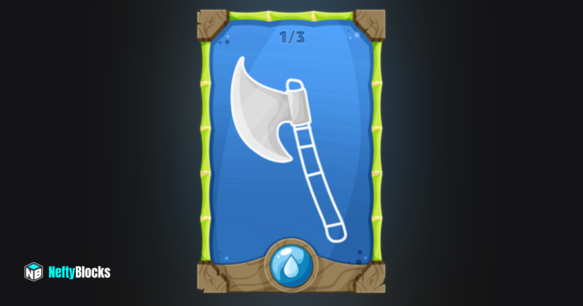 Axe Part 1 #840 | NeftyBlocks | The #1 Trade to Earn NFT Marketplace on WAX