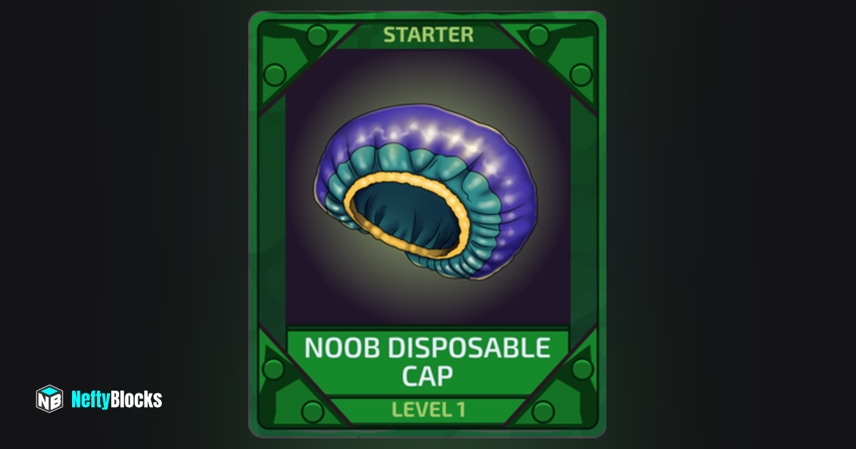 Noob Disposable Cap – Level 1 | NeftyBlocks | The #1 Trade to Earn NFT ...