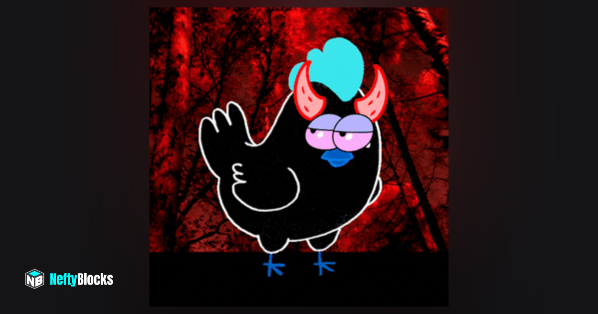Hell Chicken #1 #30 | NeftyBlocks | The #1 Trade to Earn NFT ...