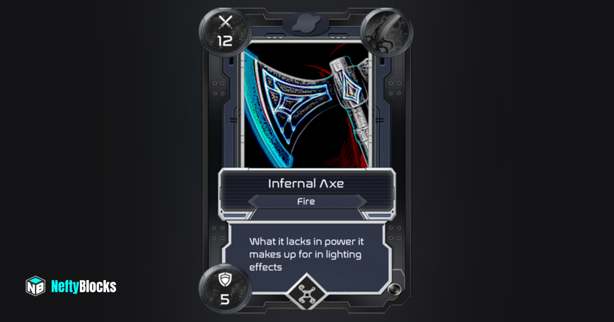 Infernal Axe | NeftyBlocks | The #1 Trade to Earn NFT Marketplace on WAX