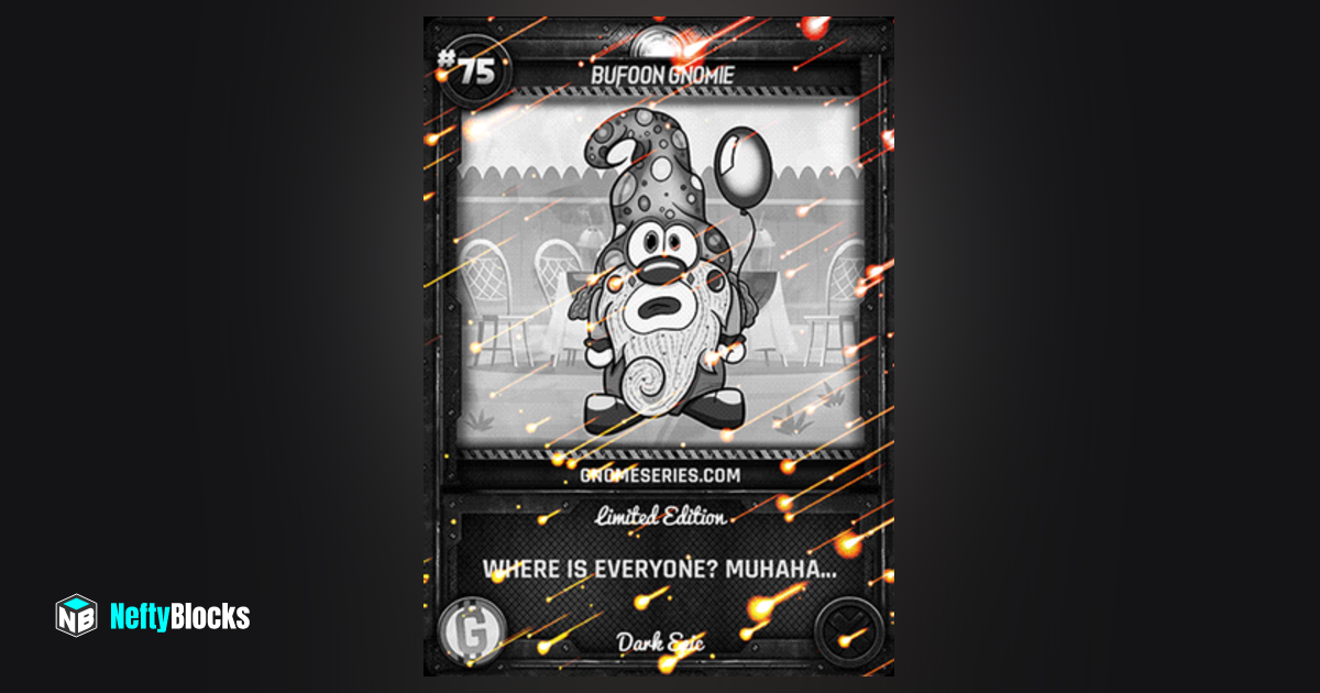 Bufoon Gnomie | Dark Epic | NeftyBlocks | The #1 Trade to Earn NFT ...