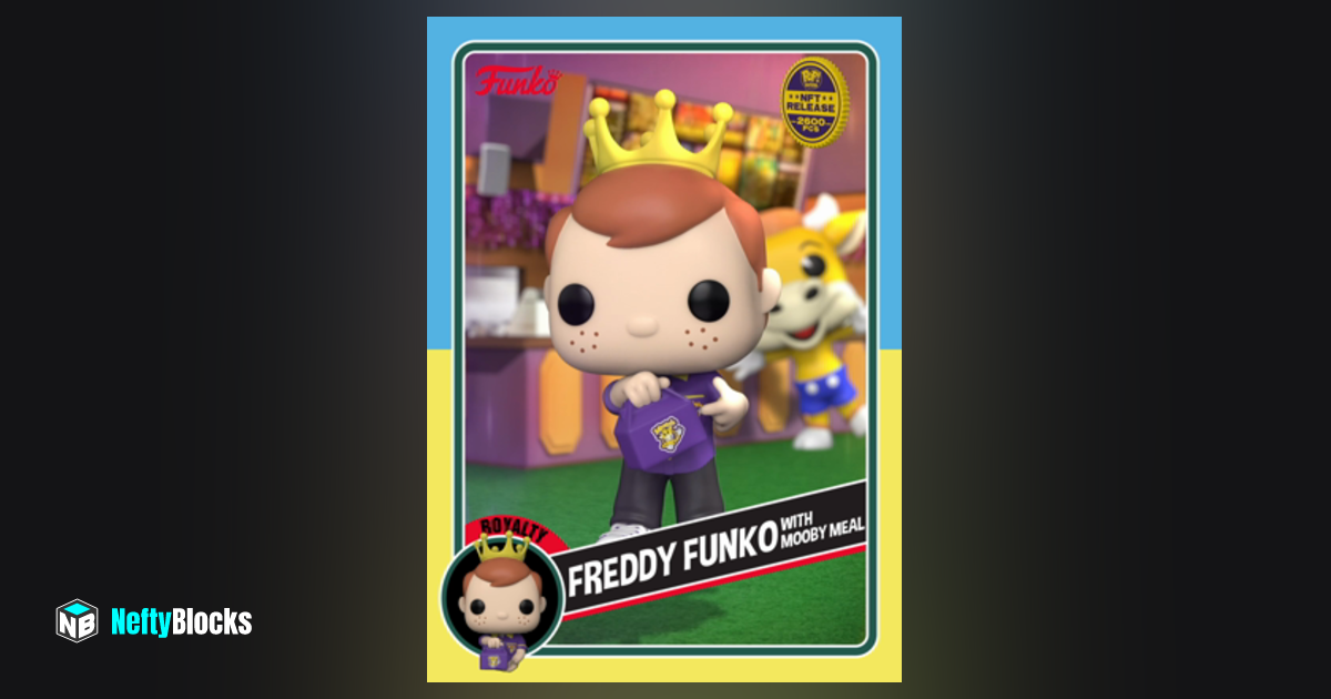 Freddy Funko with Mooby Meal Royalty #1922 | NeftyBlocks | The #1 Trade ...
