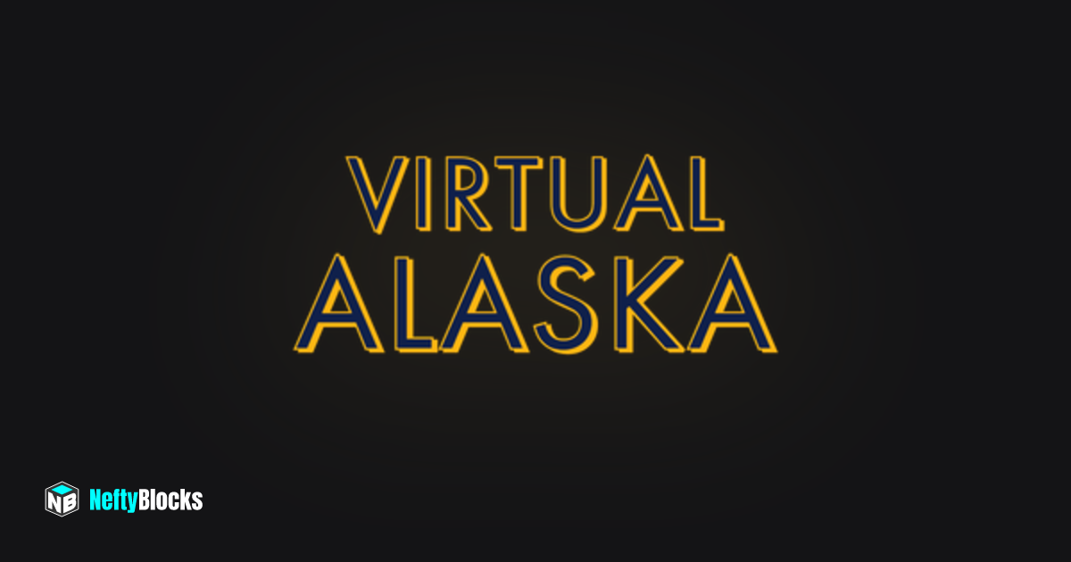 Virtual Alaska - Promo Token #293 | NeftyBlocks | The #1 Trade to Earn NFT Marketplace on WAX