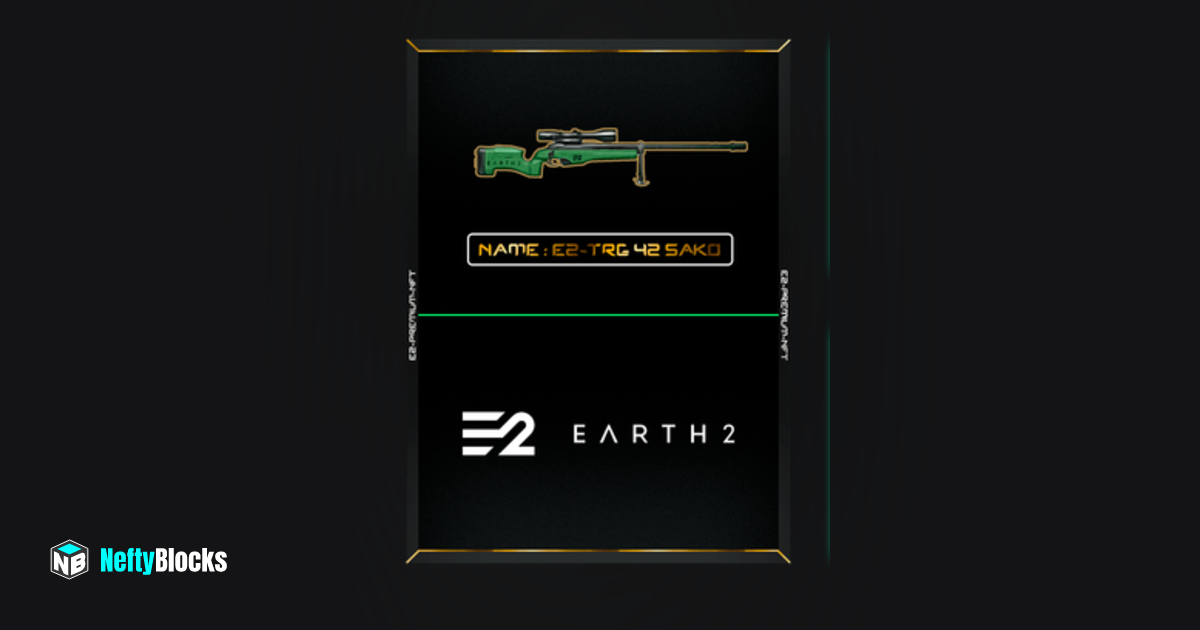 E2 WEAPON | E2-TRG 42 SAKO #10 | NeftyBlocks | The #1 Trade to Earn NFT ...