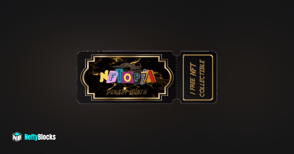 PenArt booth NFTOPIA ticket #23 | NeftyBlocks | The #1 Trade to Earn NFT Marketplace on WAX