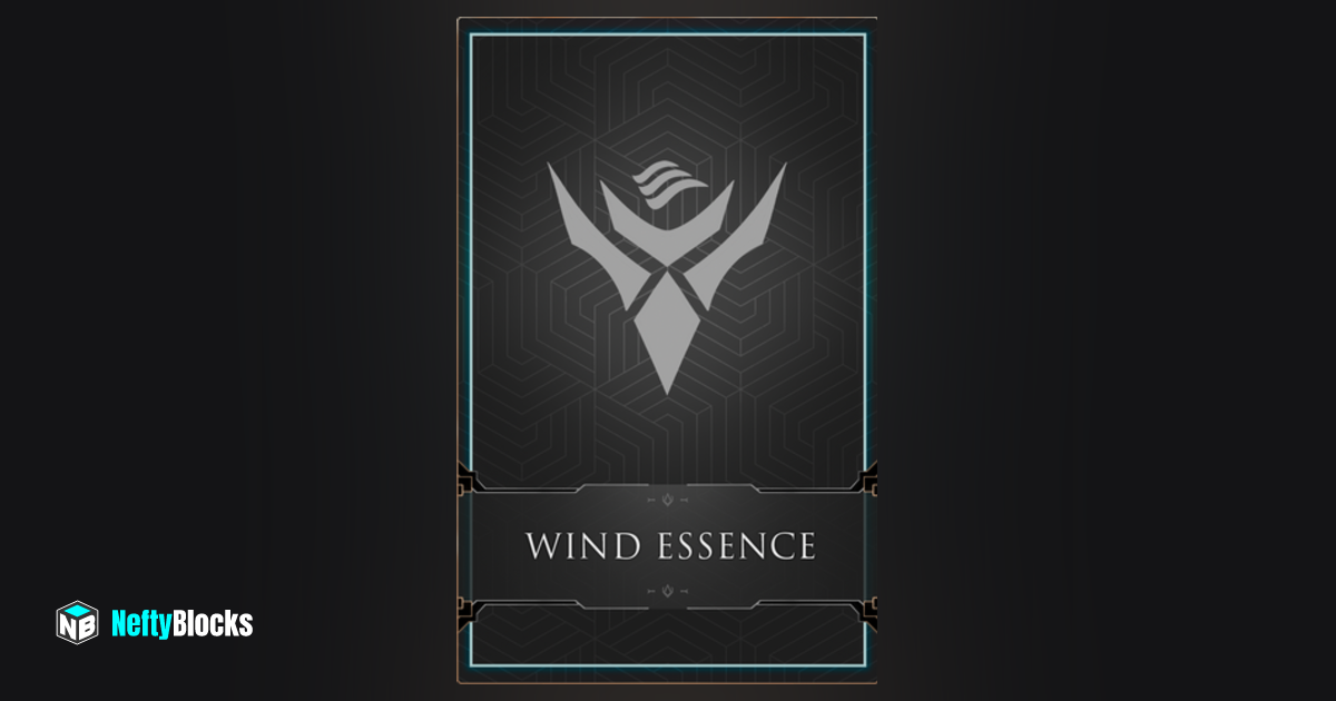 Wind Essence - T0 #473 | NeftyBlocks | The #1 Trade to Earn NFT ...
