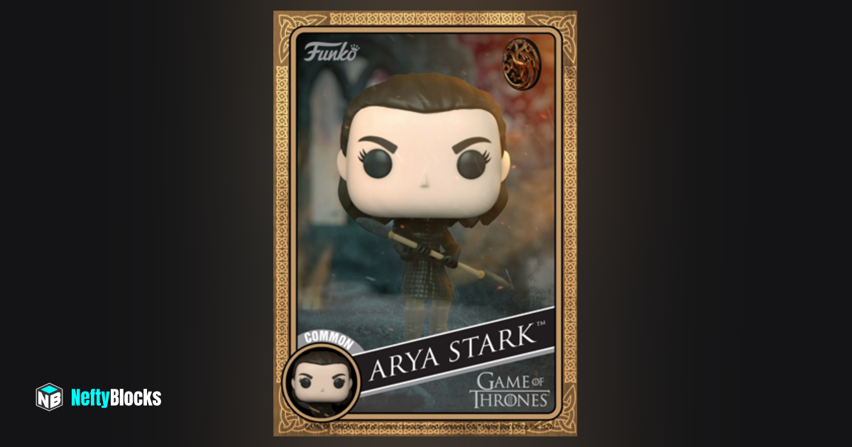 Arya Stark #76 | NeftyBlocks | The #1 Trade to Earn NFT Marketplace on WAX