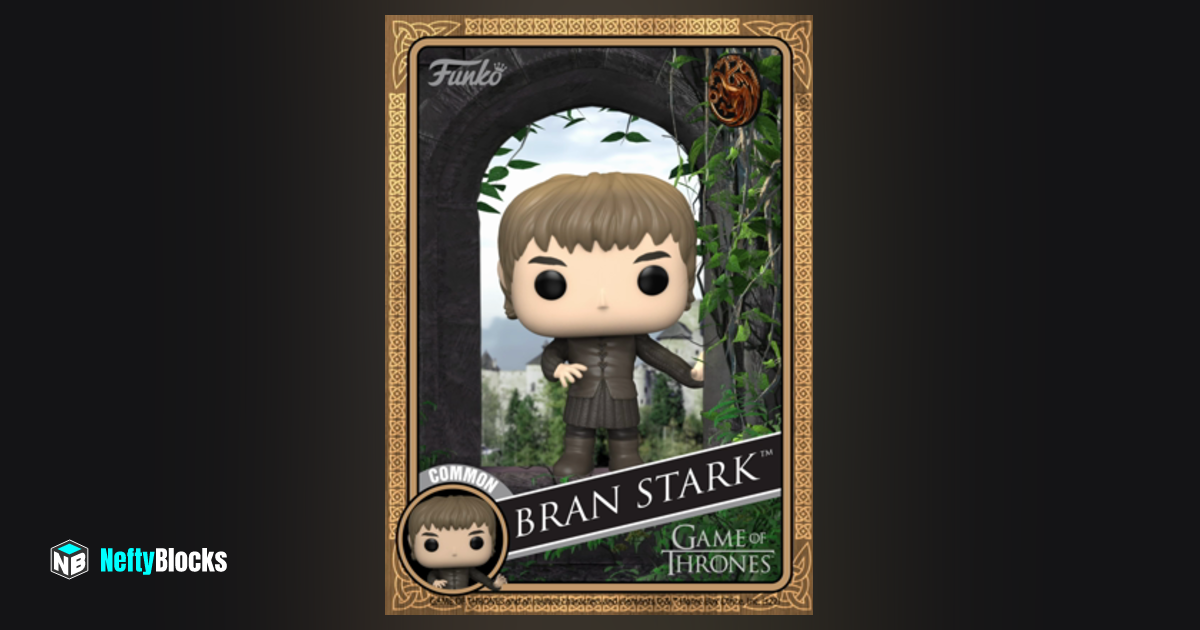 Bran Stark #330 | NeftyBlocks | The #1 Trade to Earn NFT Marketplace on WAX