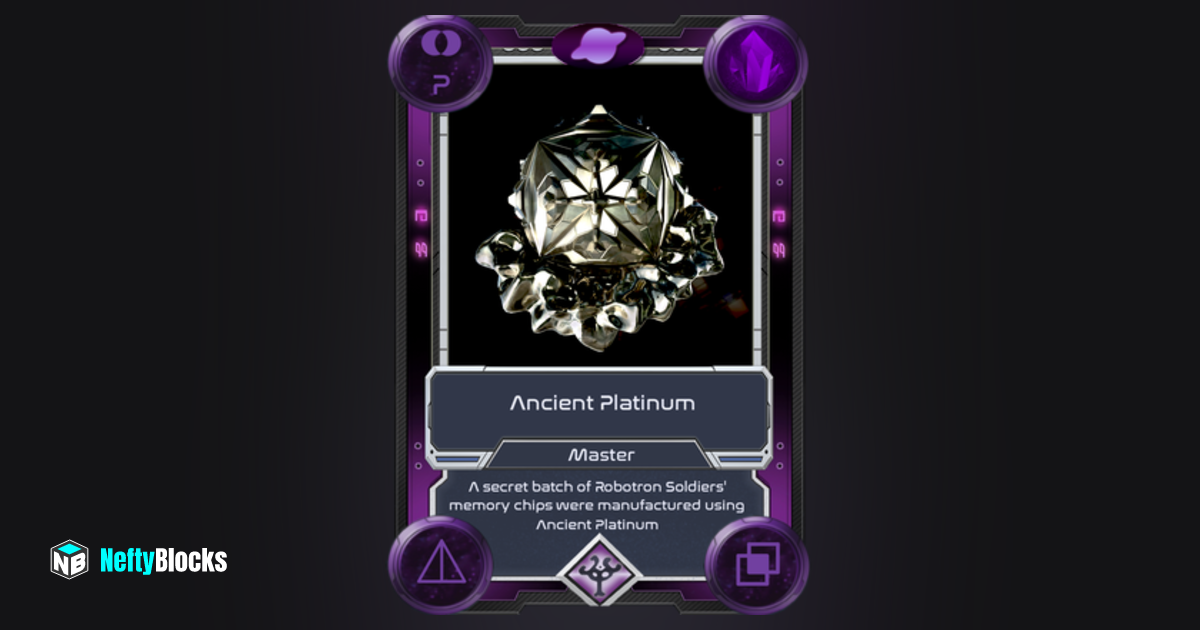 Ancient Platinum | NeftyBlocks | The #1 Trade to Earn NFT Marketplace ...