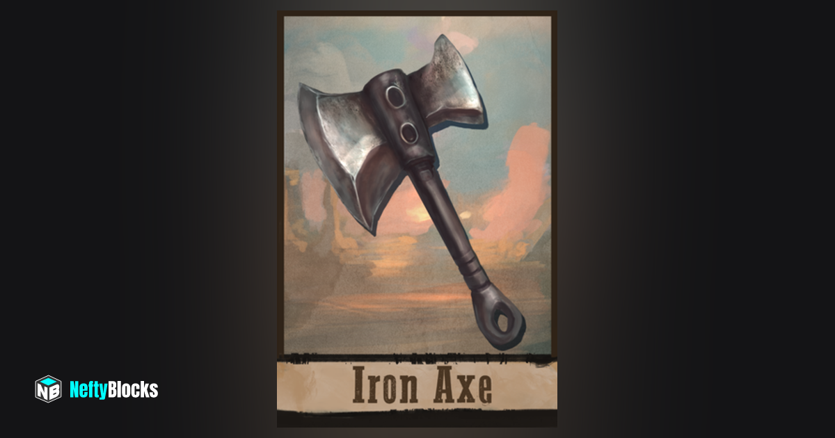 Iron axe | NeftyBlocks | The #1 Trade to Earn NFT Marketplace on WAX