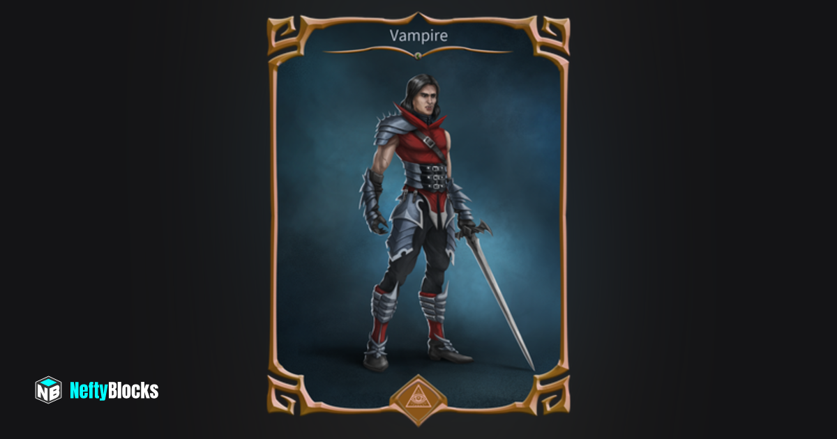 Vampire #2 | NeftyBlocks | The #1 Trade to Earn NFT Marketplace on WAX