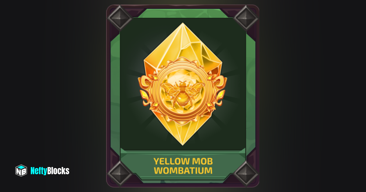 Yellow Mob Wombatium #2573 | NeftyBlocks | The #1 Trade to Earn NFT ...