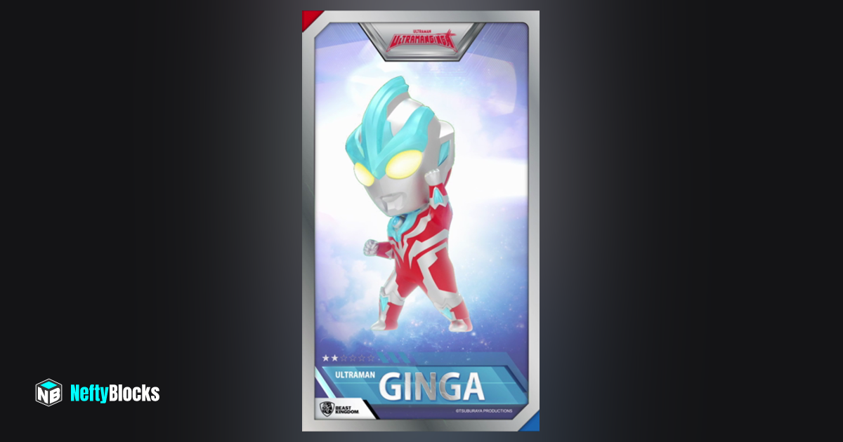 Ultraman Ginga Battle Stance | NeftyBlocks | The #1 Trade to Earn NFT ...