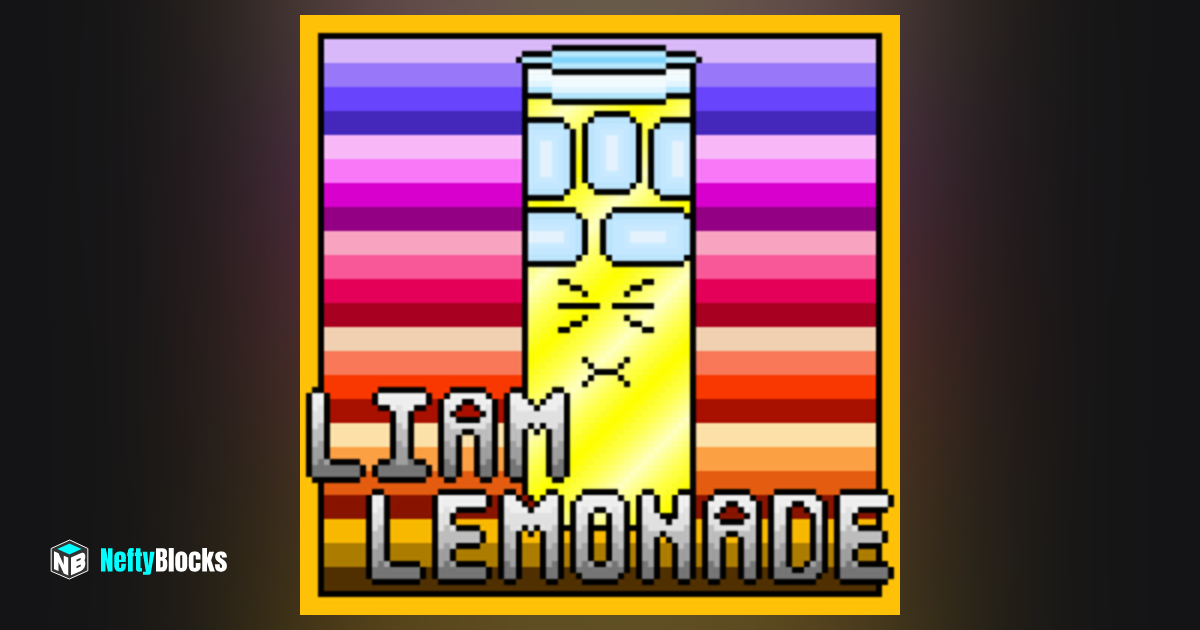 Liam Lemonade #100 | NeftyBlocks | The #1 Trade to Earn NFT Marketplace on WAX
