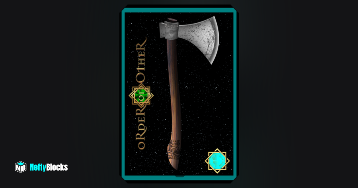 LVL 1 Axe (Base Axe) #134 | NeftyBlocks | The #1 Trade to Earn NFT ...