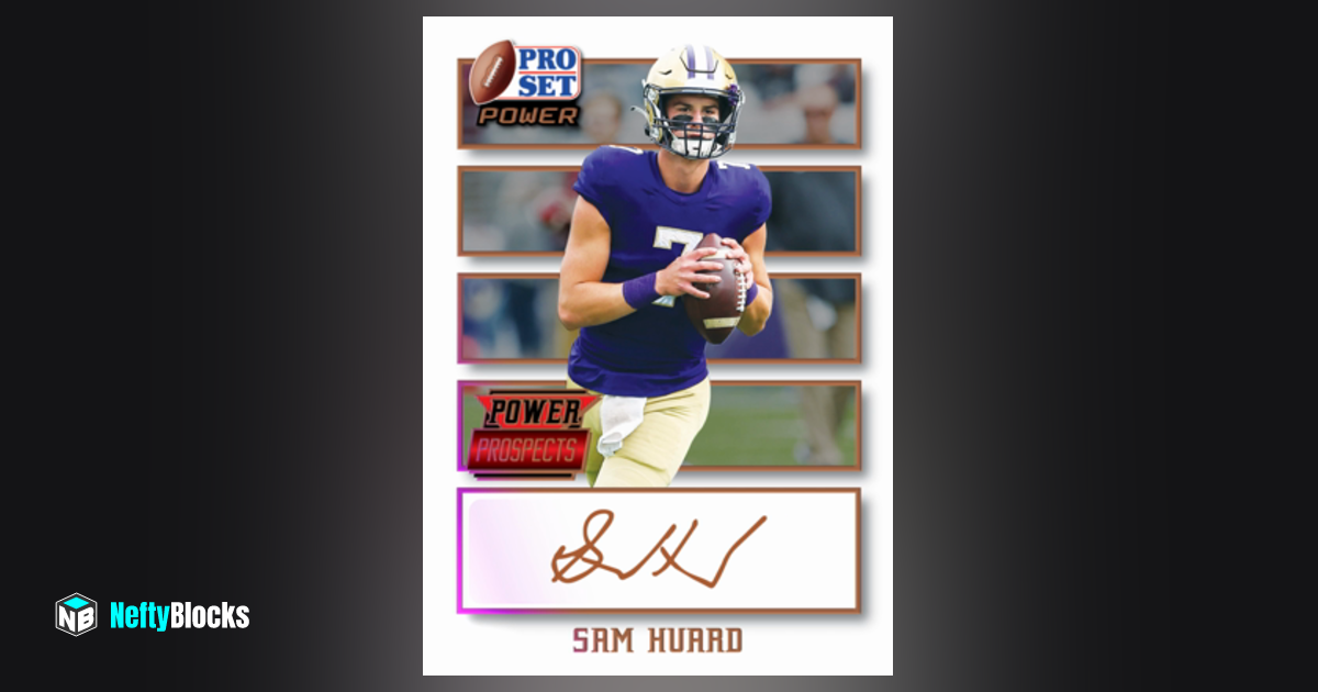 Sam Huard | NeftyBlocks | The #1 Trade to Earn NFT Marketplace on WAX