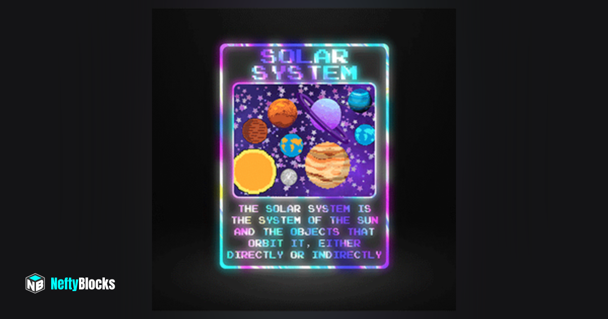 Solar System | NeftyBlocks | The #1 Trade to Earn NFT Marketplace on WAX