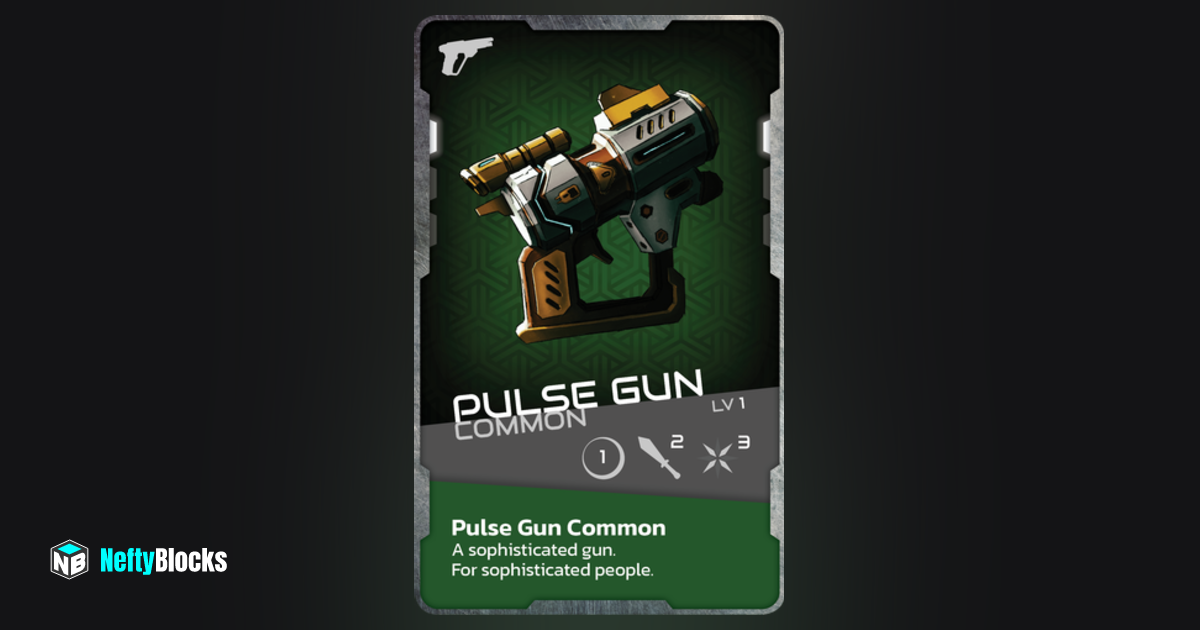 Pulse Gun Common #112 | NeftyBlocks | The #1 Trade to Earn NFT ...