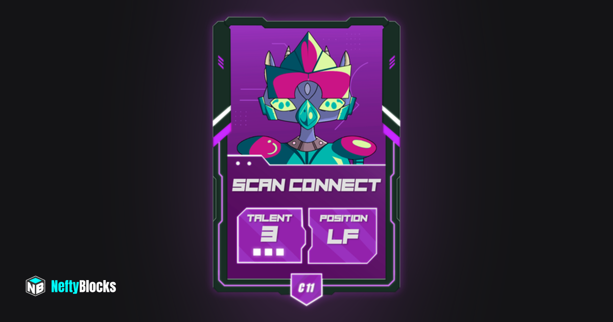 Scan C0nnect #270 | NeftyBlocks | The #1 Trade to Earn NFT Marketplace ...