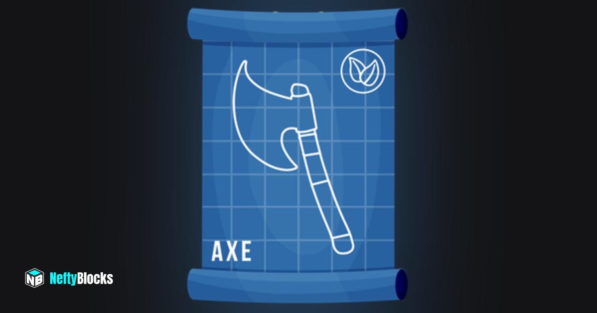 Axe Blueprint #3641 | NeftyBlocks | The #1 Trade to Earn NFT ...
