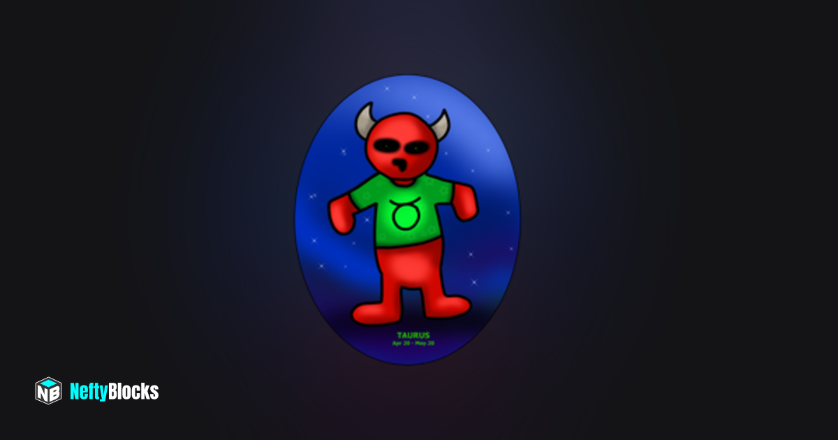 Taurus #46 | NeftyBlocks | The #1 Trade to Earn NFT Marketplace on WAX