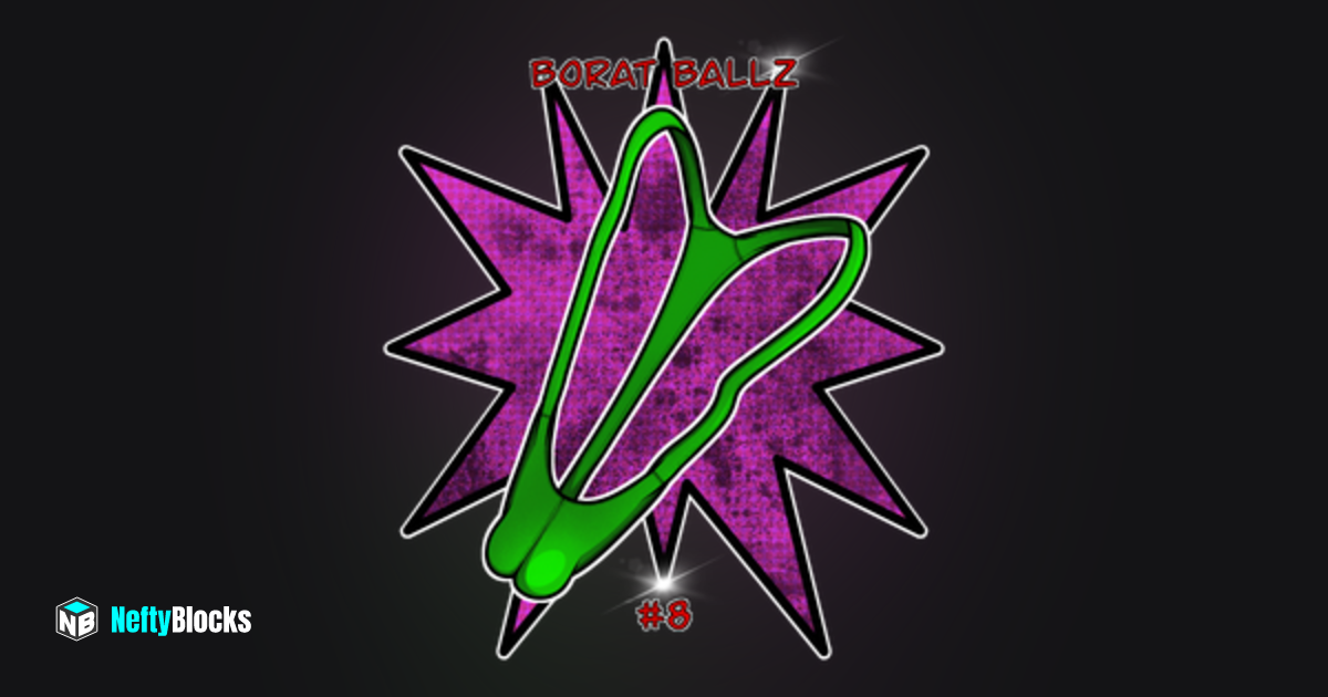 Borat Ballz #69 | NeftyBlocks | The #1 Trade to Earn NFT Marketplace on WAX