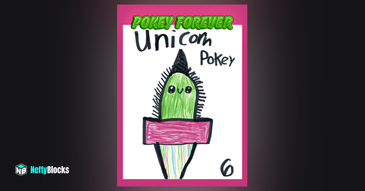 Unicorn Pokey #4 | NeftyBlocks | The #1 Trade to Earn NFT Marketplace ...