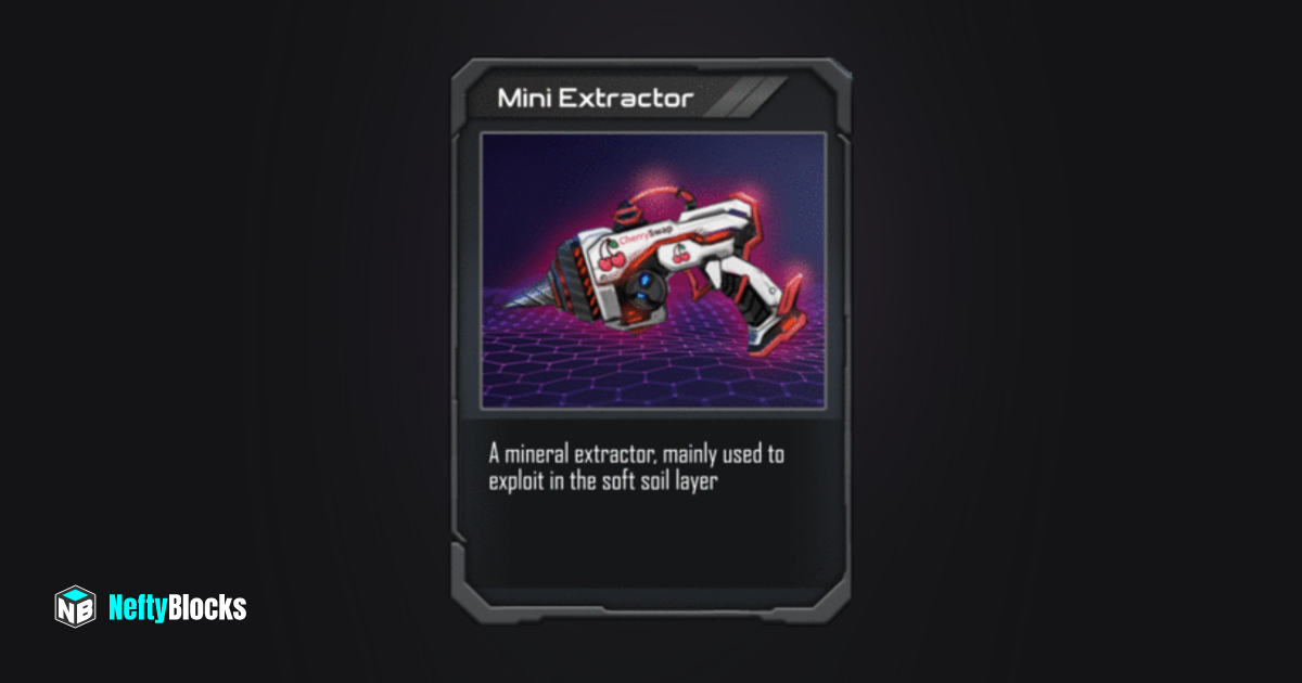 Mini Extractor #6426 | NeftyBlocks | The #1 Trade to Earn NFT ...