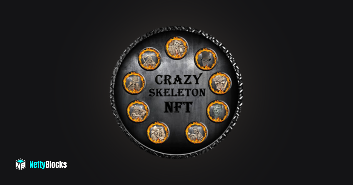 Crazy Skeleton New NFT #134 | NeftyBlocks | The #1 Trade to Earn NFT ...