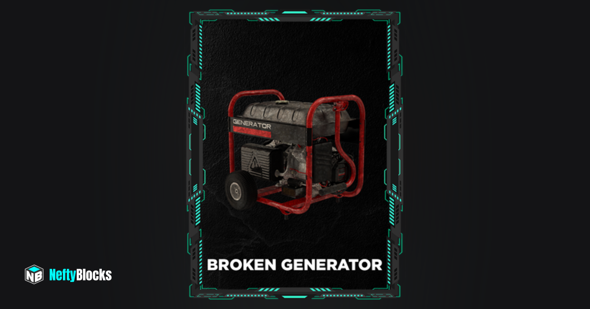 Broken Generator #63 | NeftyBlocks | The #1 Trade to Earn NFT ...