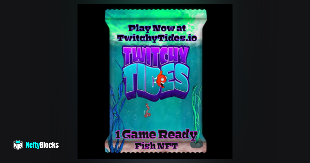 1 Fish Series 3.1 Twitchy Tides Pack #97 | NeftyBlocks | The #1 Trade to Earn NFT Marketplace on WAX