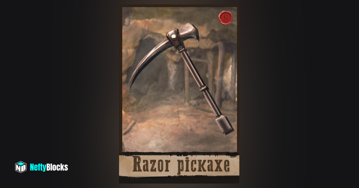 Genesis razor pickaxe | NeftyBlocks | The #1 Trade to Earn NFT ...