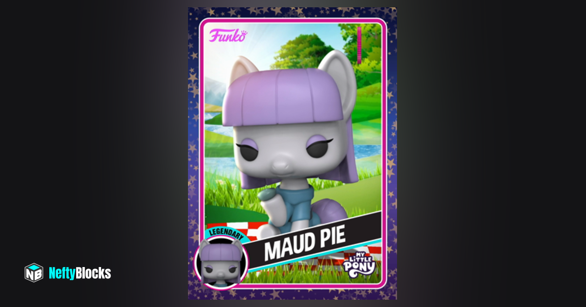 Maud Pie #1174 | NeftyBlocks | The #1 Trade to Earn NFT Marketplace on WAX