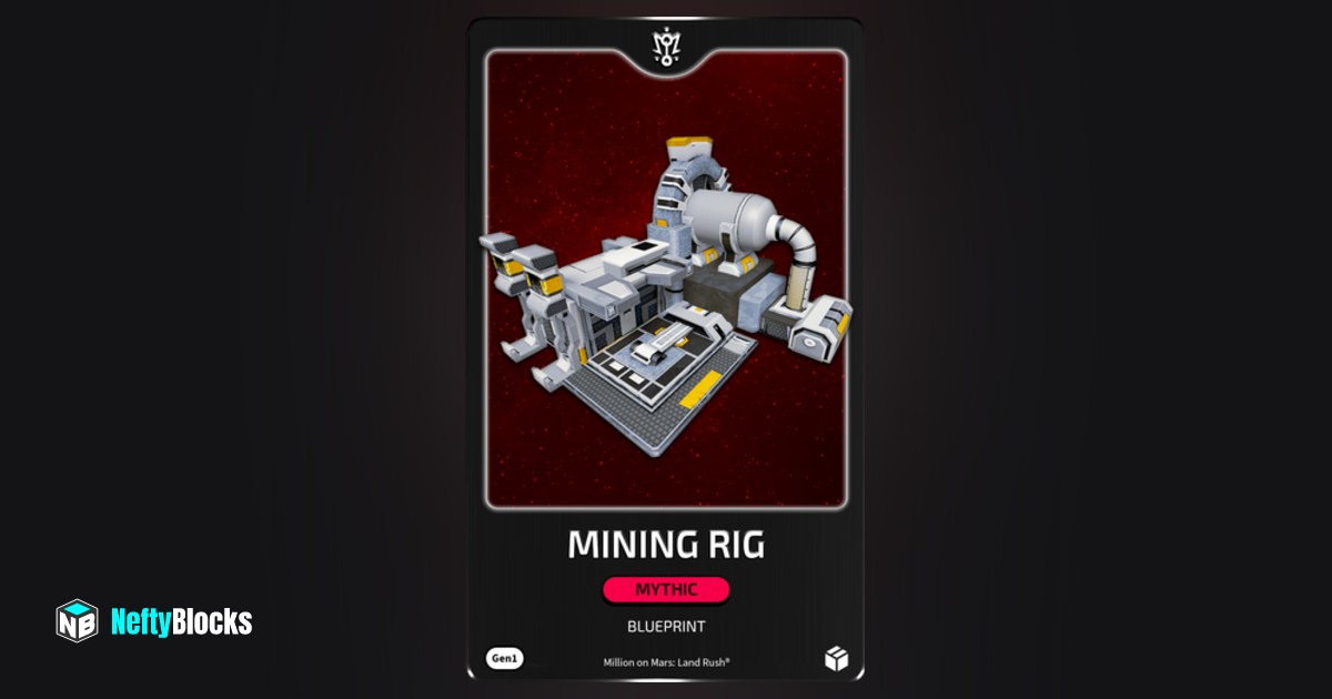 Mythic Mining Rig #2 | NeftyBlocks | The #1 Trade to Earn NFT ...