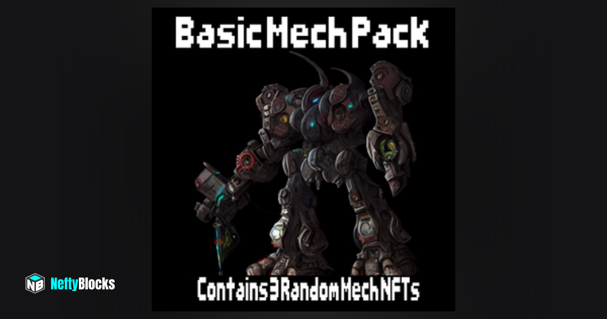 Basic Mech Pack #264 | NeftyBlocks | The #1 Trade to Earn NFT ...