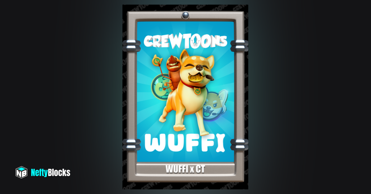 WUFFI x CT | NeftyBlocks | The #1 Trade to Earn NFT Marketplace on WAX