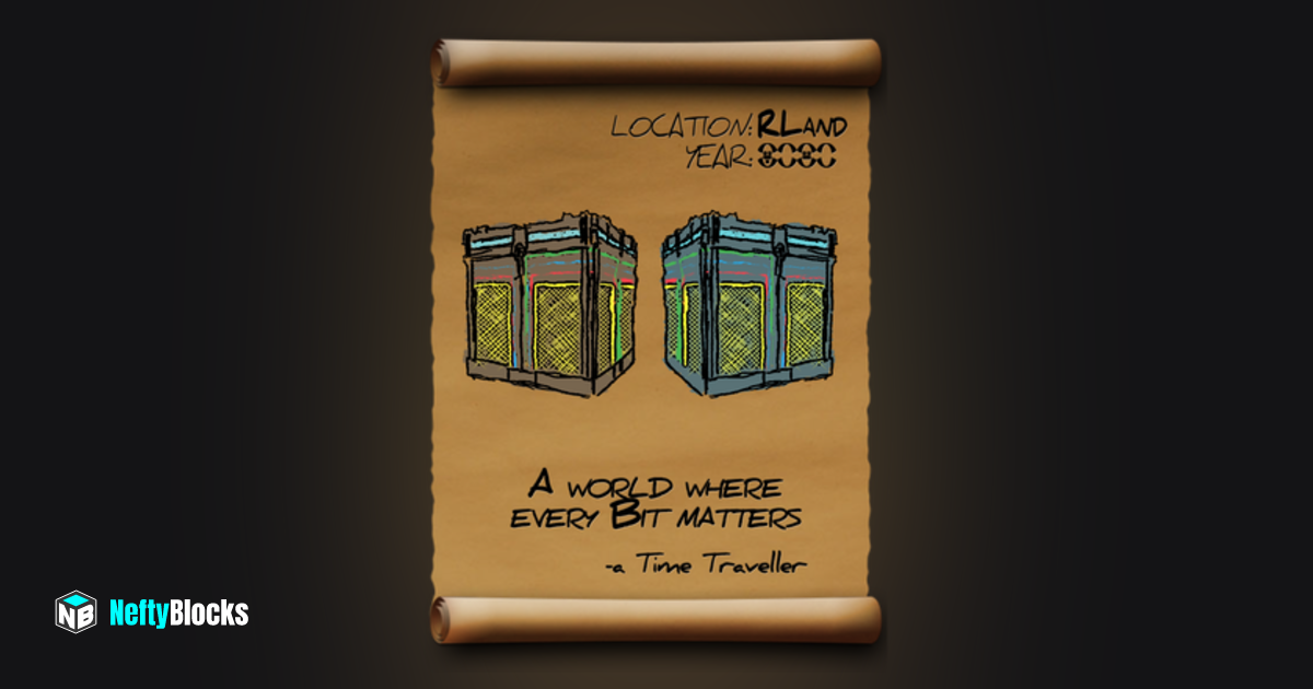 Bits Scroll - A World Where Every Bit Matters #162 | NeftyBlocks | The ...