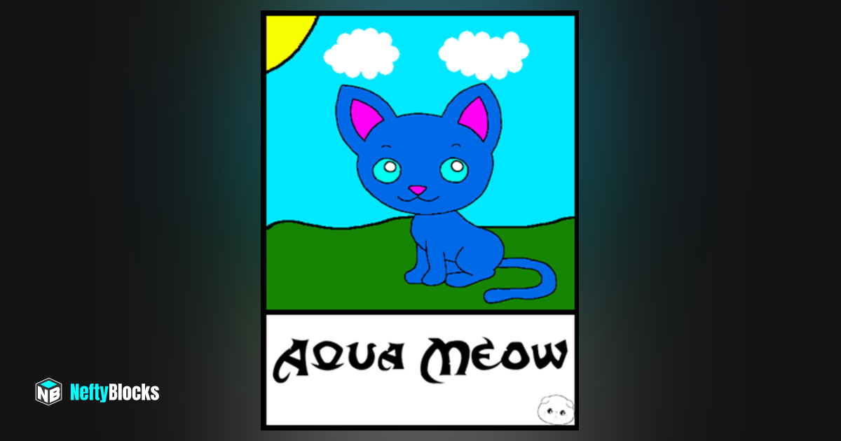 Aqua Meow #24 | NeftyBlocks | The #1 Trade to Earn NFT Marketplace on WAX