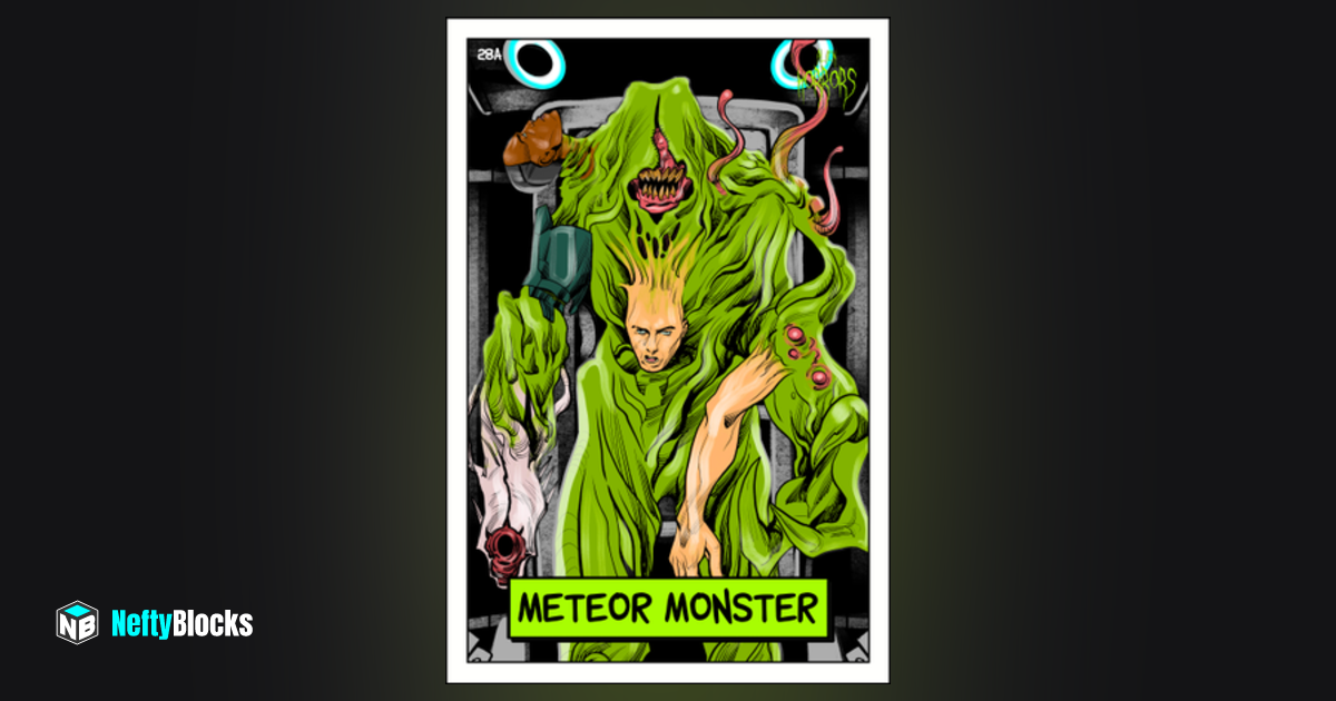 Meteor Monster | NeftyBlocks | The #1 Trade to Earn NFT Marketplace on WAX