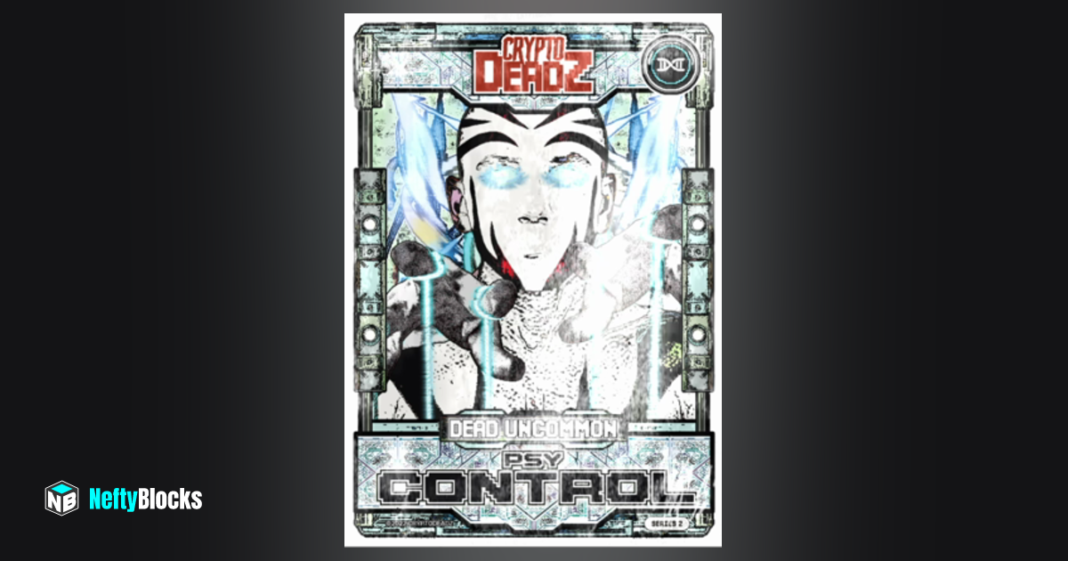 Psy Control #93 | NeftyBlocks | The #1 Trade to Earn NFT Marketplace on WAX