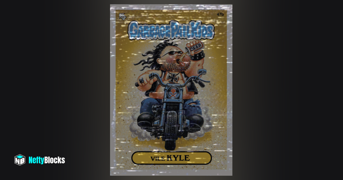 Vile Kyle | NeftyBlocks | The #1 Trade to Earn NFT Marketplace on WAX