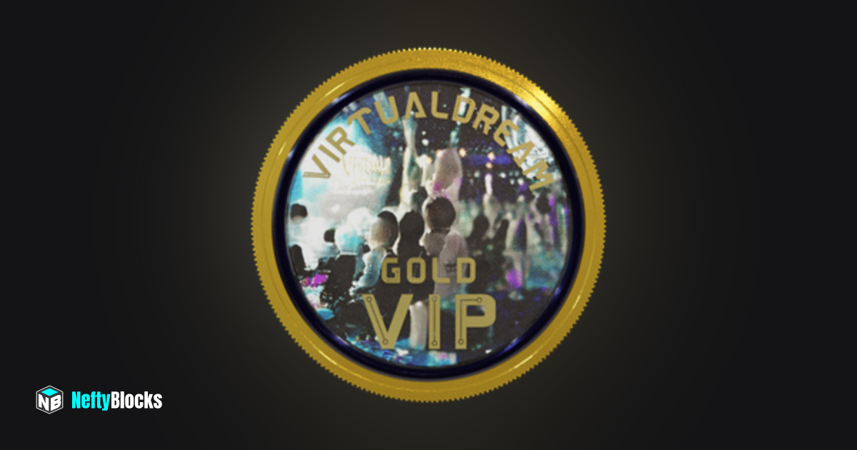 VirtualDream VIP: Gold | NeftyBlocks | The #1 Trade to Earn NFT ...