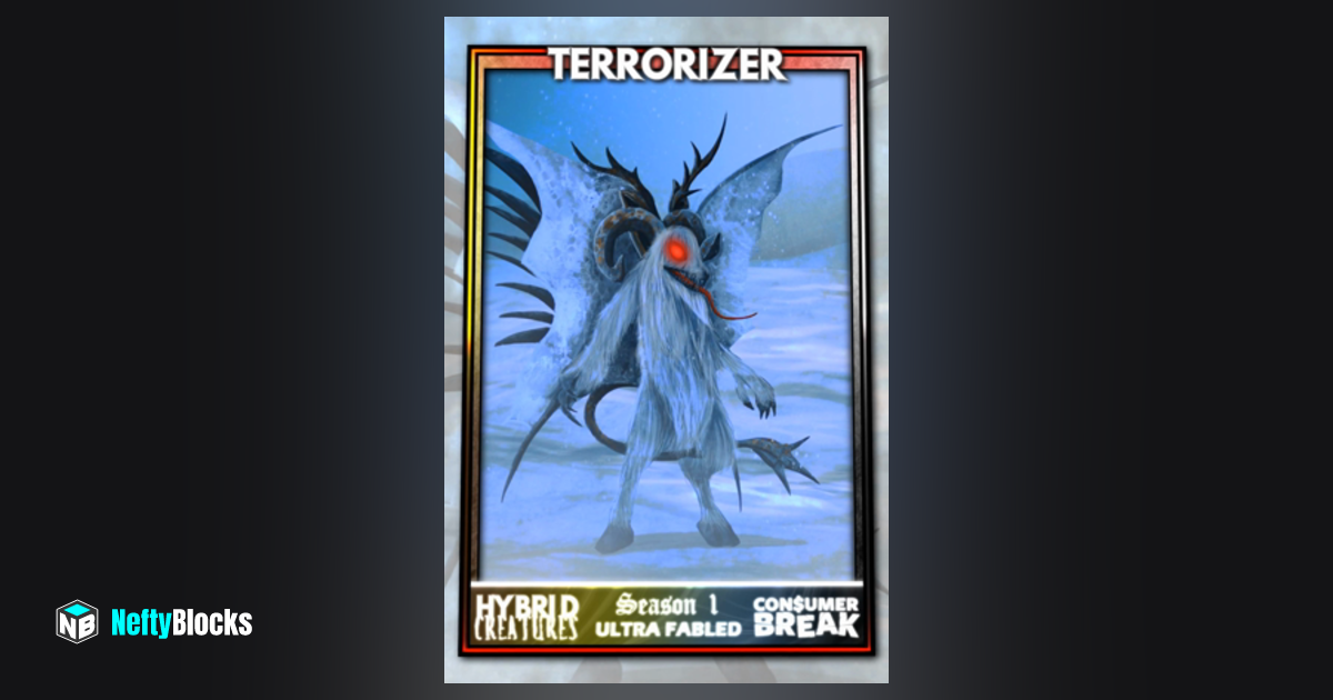 TERRORIZER (Ultra Fabled) #73 | NeftyBlocks | The #1 Trade to Earn NFT Marketplace on WAX