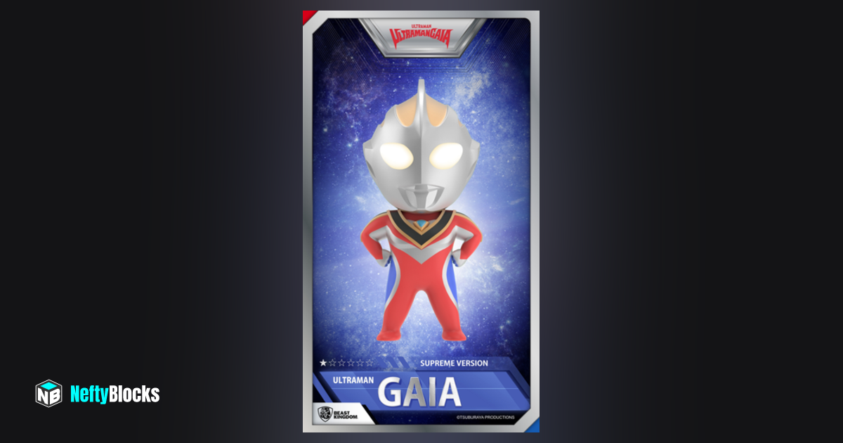 Ultraman Gaia Sky Gaze | NeftyBlocks | The #1 Trade to Earn NFT ...